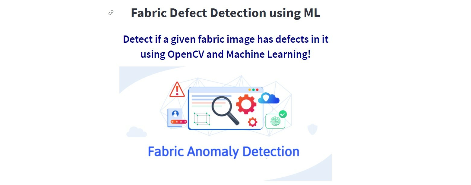 GitHub - SaharshLaud/Fabric-Anomaly-Detection-App: Machine Learning ...